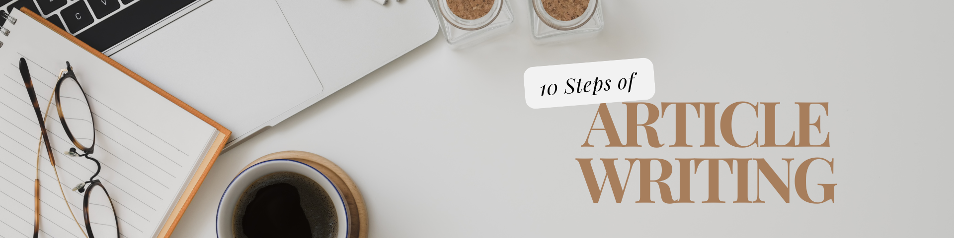 10 Steps of Article Writing - Waffle Bytes Blog
